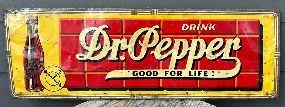 Vintage 1939 Dr Pepper Sign Metal Rustic 18” X 54” - Etsy