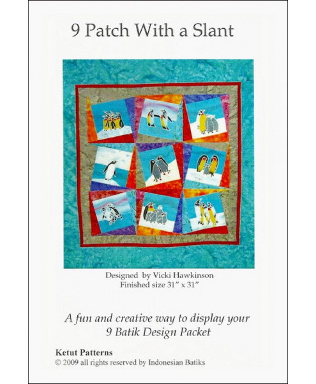 9 Patch Slant for the 6 Inch Batik Panels or 6 Inch Blocks by Vicki ...