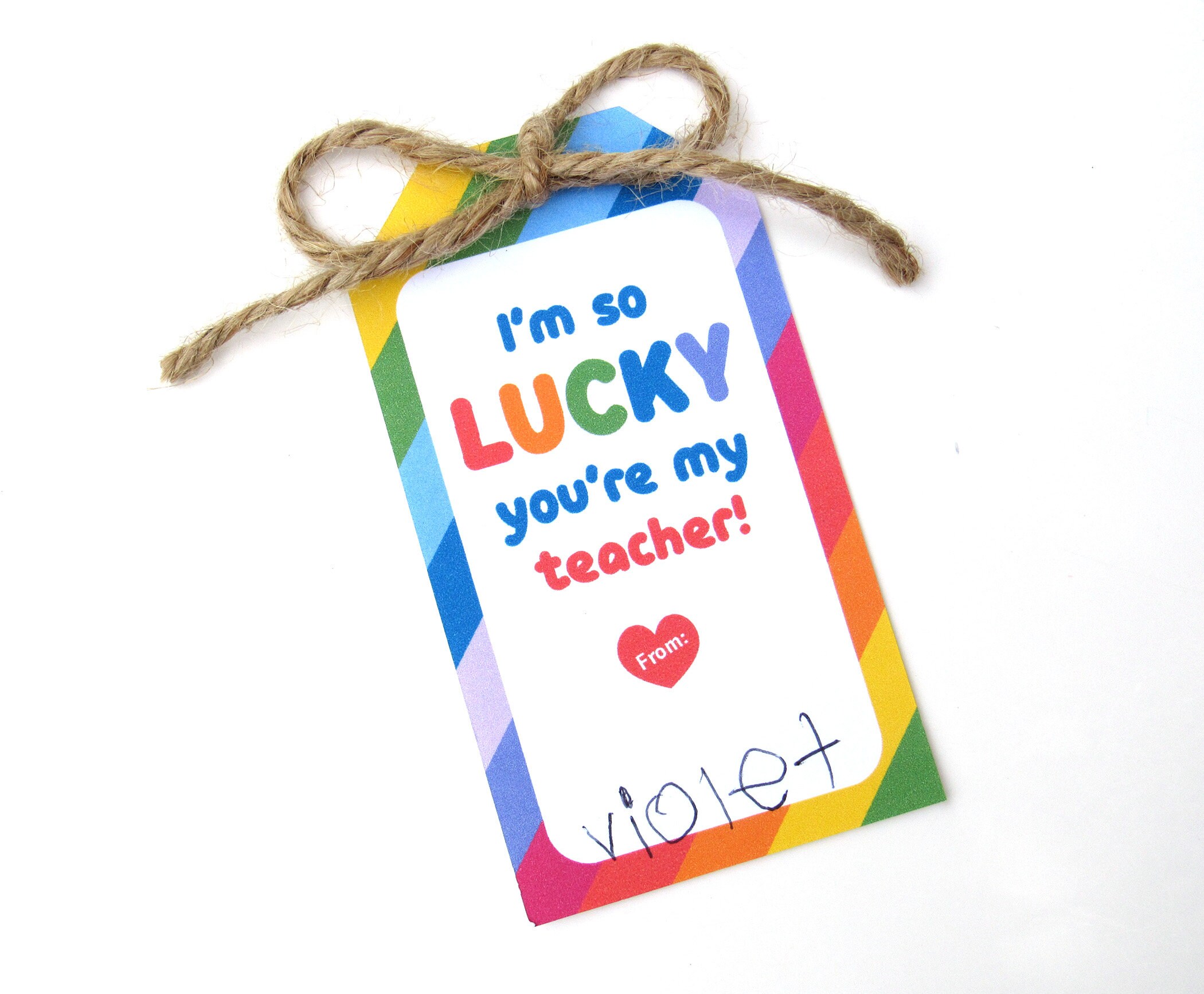 Teacher Gift Tag PRINTABLE End of Year Teacher Gift Lucky Teacher Thank ...