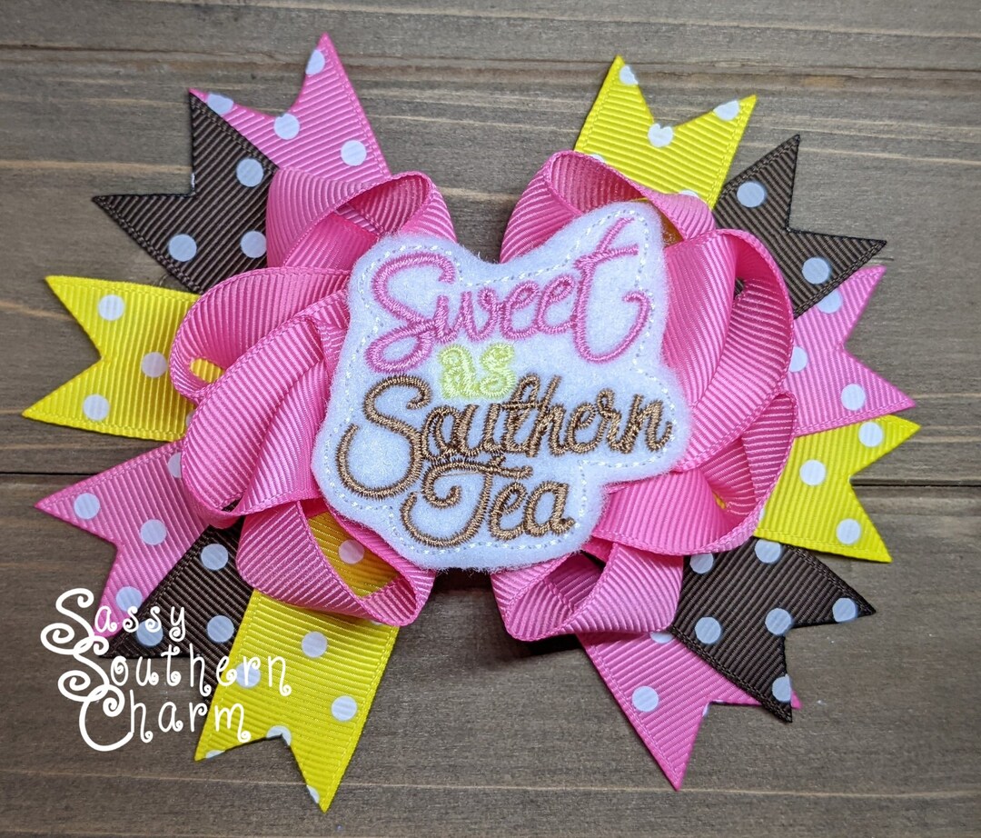 Sweet as Southern Tea Bow, Southern Girl Hair Bow, Hair Bows for Girls ...
