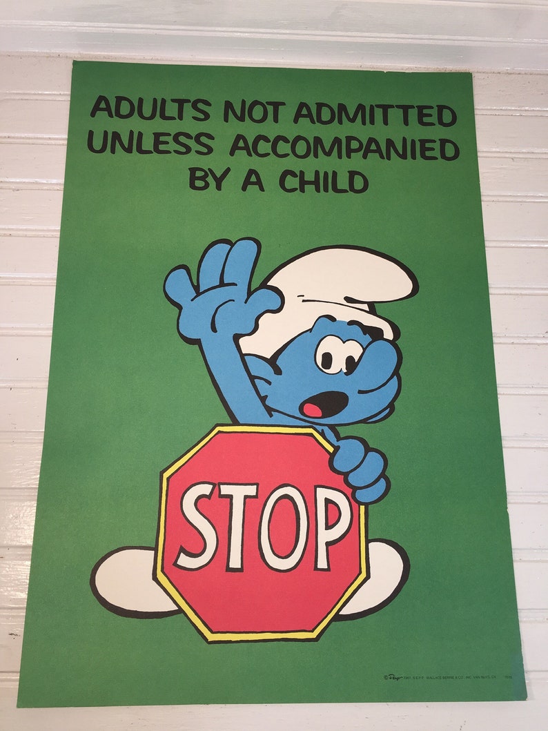 Vintage Peyo Smurf Poster Stop Adults Not Admitted 1981 Wallace Berrie ...