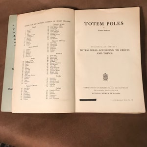 Totem Poles by Marius Barbeau, Vol 1 for the Nat'l Museum of Canada ...