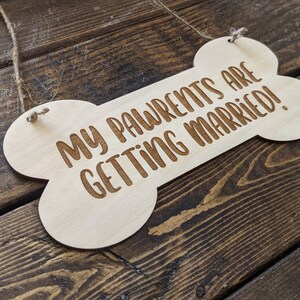 Engagement Dog Sign - Wood Photo Prop for Save the Date Photo - My ...