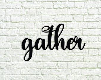 Gather Sign Dining Room Decor Cursive Word Gather Script - Etsy
