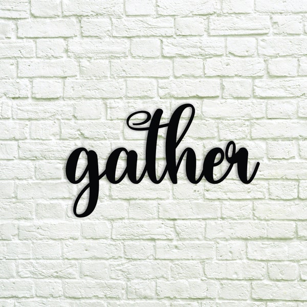 Gather Sign - Etsy