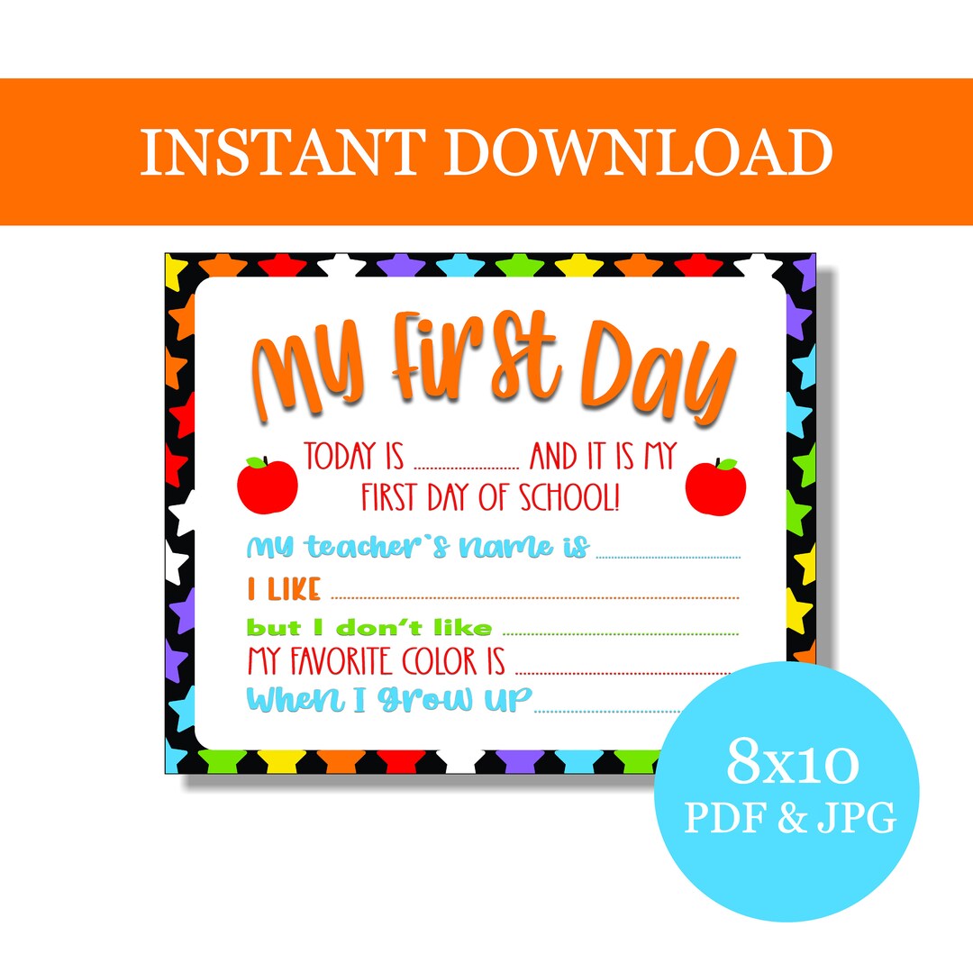 First Day of School Printable Template 8x10 Pdf and Jpg Instant ...