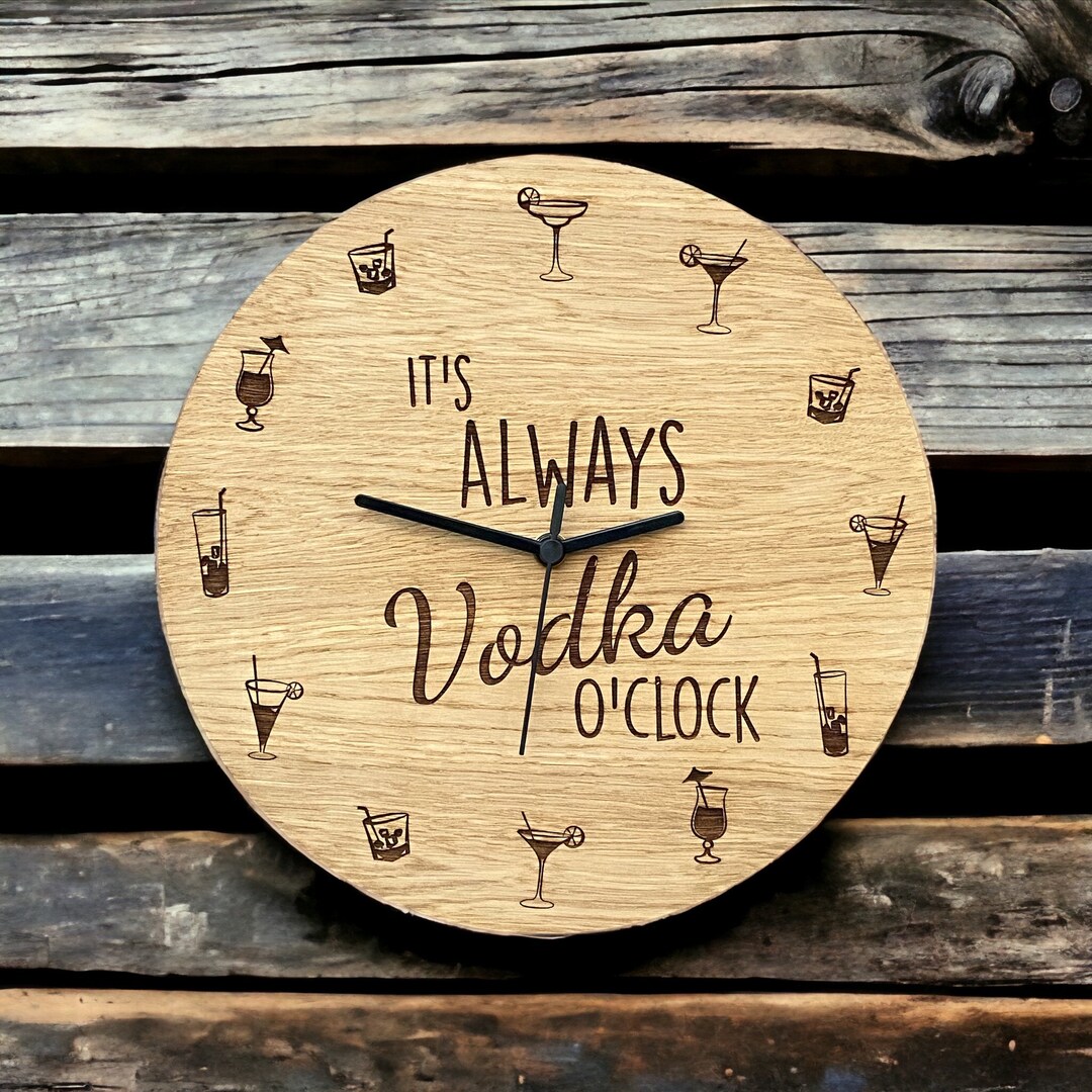It's Always Vodka O'clock Wooden Wall Clock - Etsy