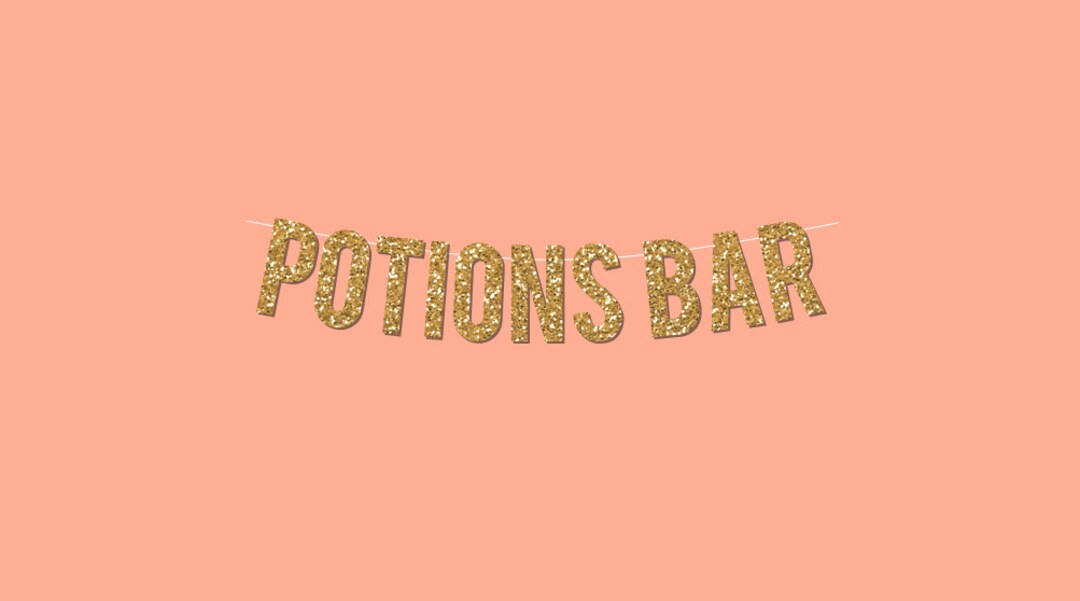 Gold Sparkly potions Bar Banner Digital Printable Instant Download - Etsy