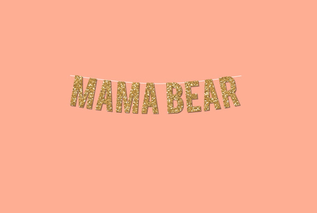 Gold Sparkly mama Bear Banner DIY Digital Printable Instant Download - Etsy