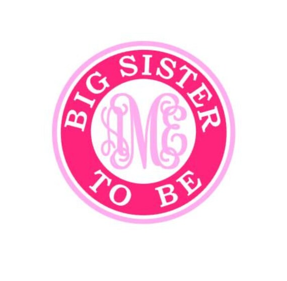 Visual Arts Big Sister Monogram instant download for cutting machines ...