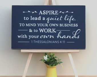 Aspire to Lead a Quiet Life Wall Art, Bible Verse Art, 1 Thessalonians 4:11, Homemaker Art ...