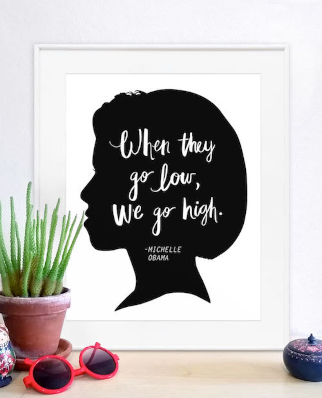 Michelle Obama Poster, Michelle Obama, When They Go Low, Motivational ...
