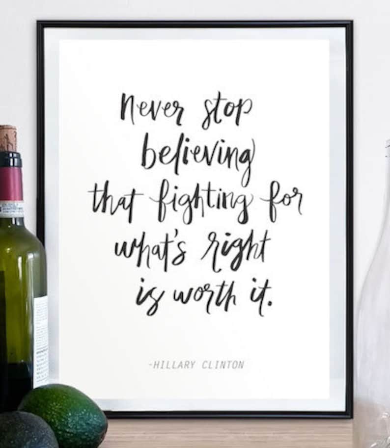 Hillary Clinton Poster, Hillary Clinton, Clinton Quote, Motivational ...