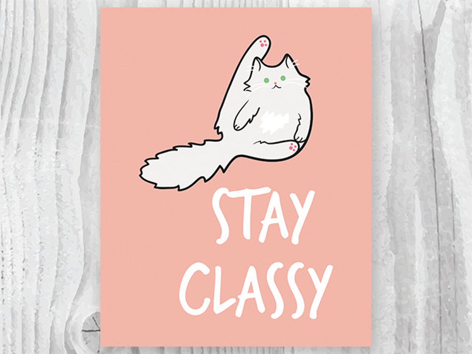 Peach Stay Classy Cat Art Instant Digital Download Funny | Etsy