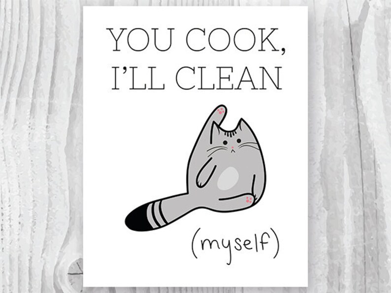Kitchen Decor, Funny Cat Art Printable, You Cook I'll Clean Print ...