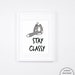Stay Classy Cat Art Print, Funny Cat Art Printable, Gray Tuxedo Cat Art ...