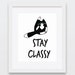 Stay Classy Cat Art Print Funny Cat Art Printable Tuxedo Cat | Etsy
