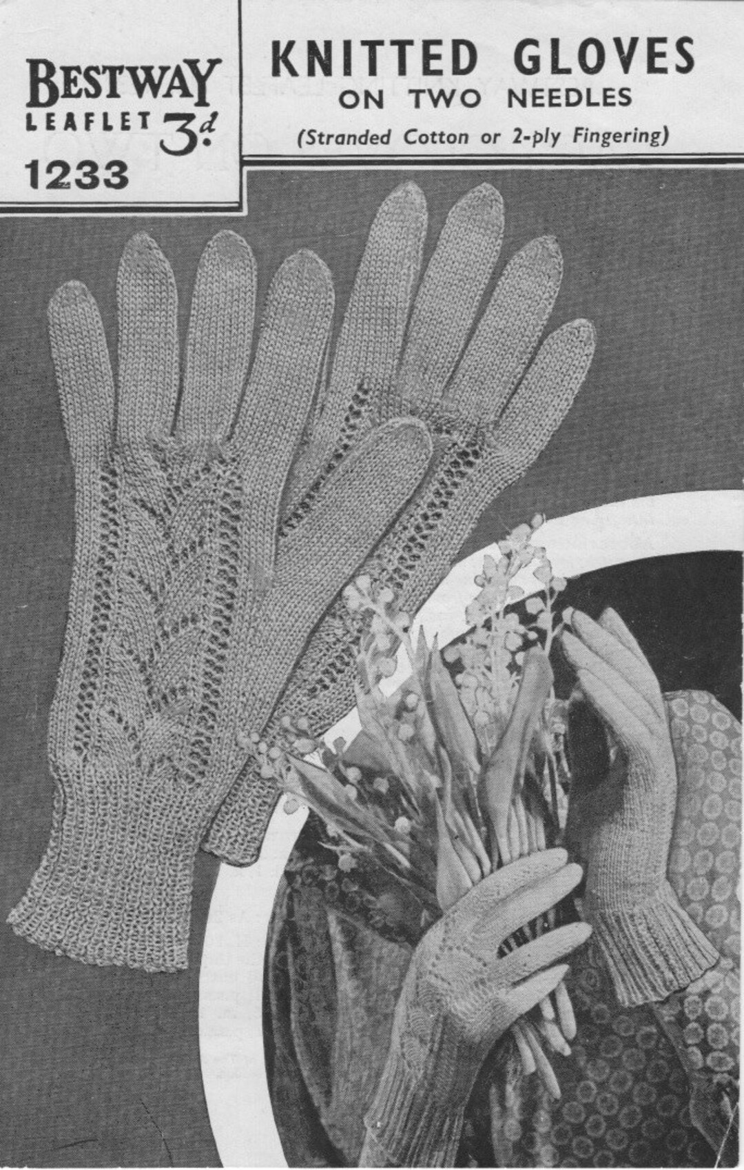 Vintage 1940's Knitting Pattern Lacy GLOVES on 2 Needles Bestway 1233 ...