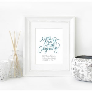 PRINTABLE // You Can Do Literally Anything Digital Download - Etsy