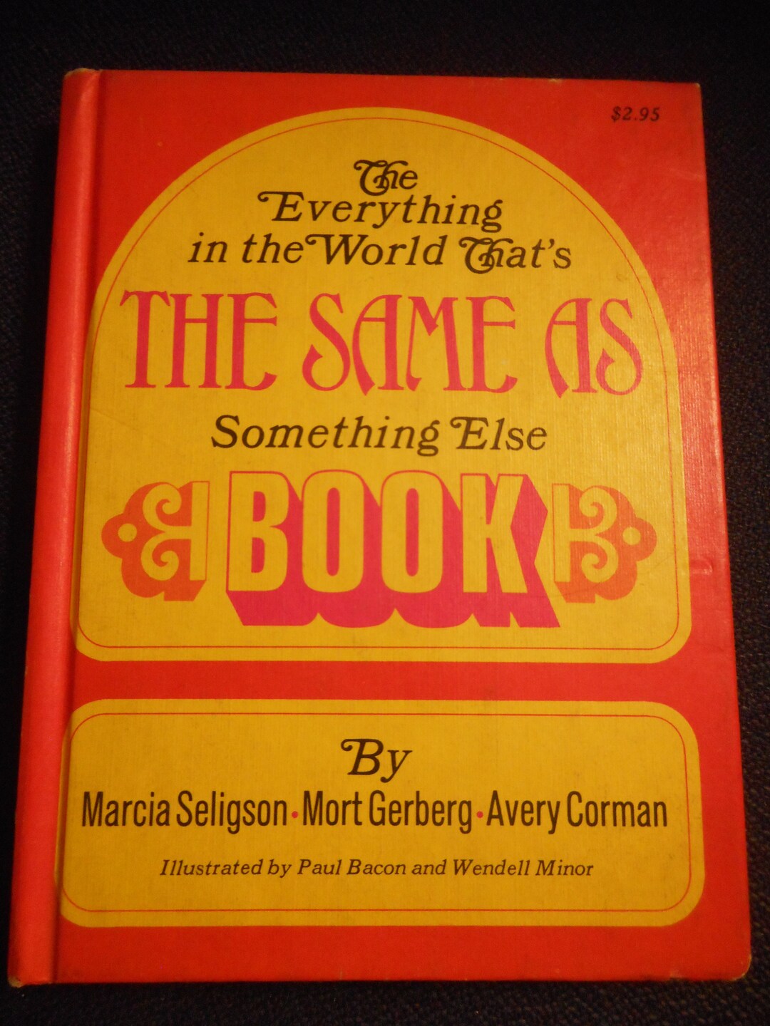 The Everything in the World That's the Same as Something Else Book ...