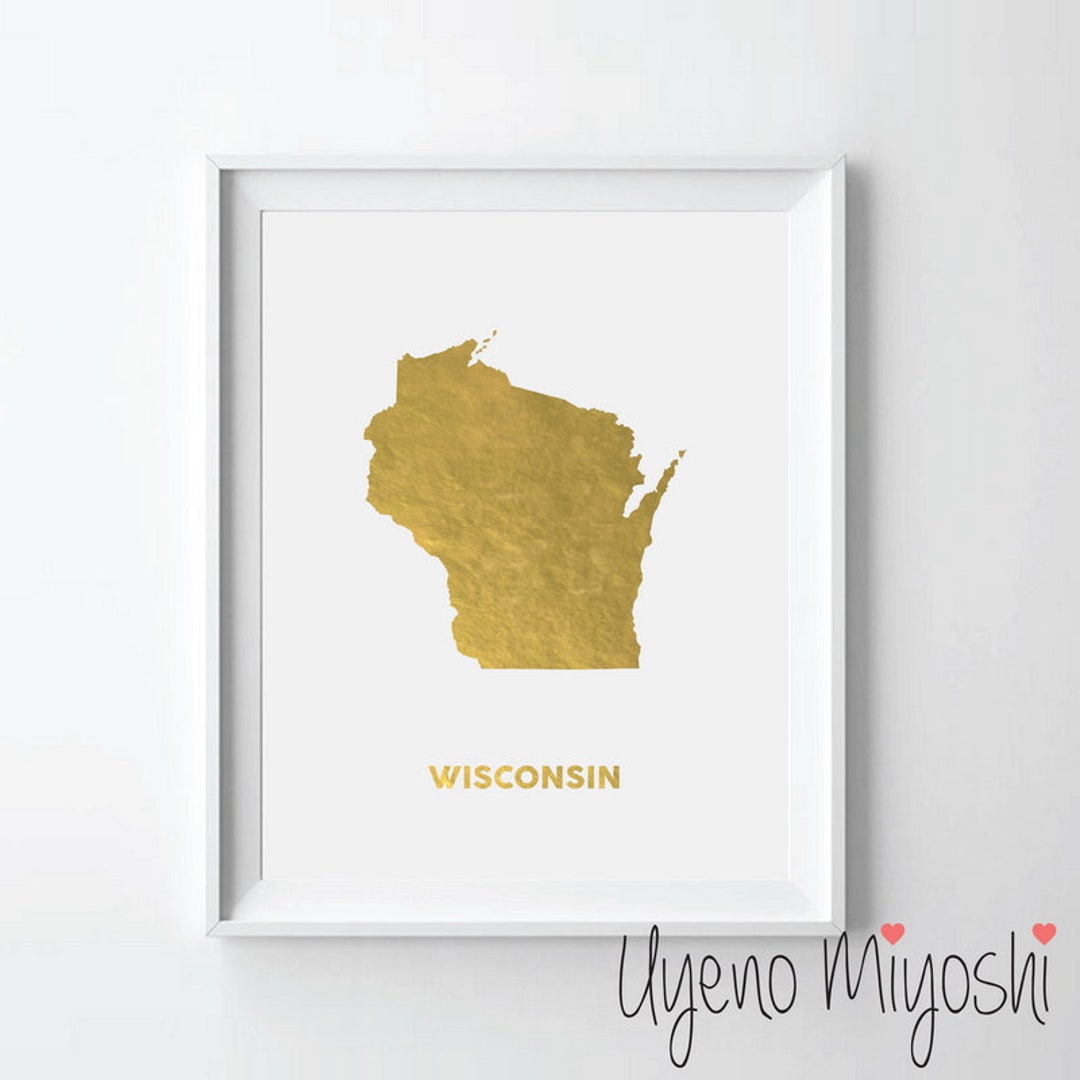 Wisconsin Map Gold Foil Print, Wisconsin State Map Print in Gold ...