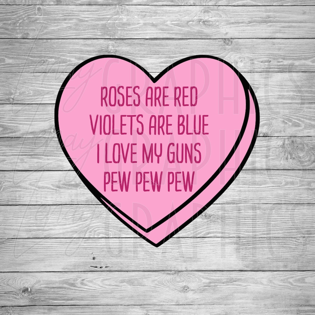 Valentines Day | Guns | Pew Pew | SVG PNG | Digital Download - Etsy