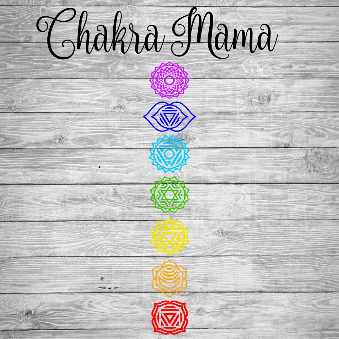Chakra Mama Alignment | Reiki | Digital Download | SVG | Chakras | Mom ...