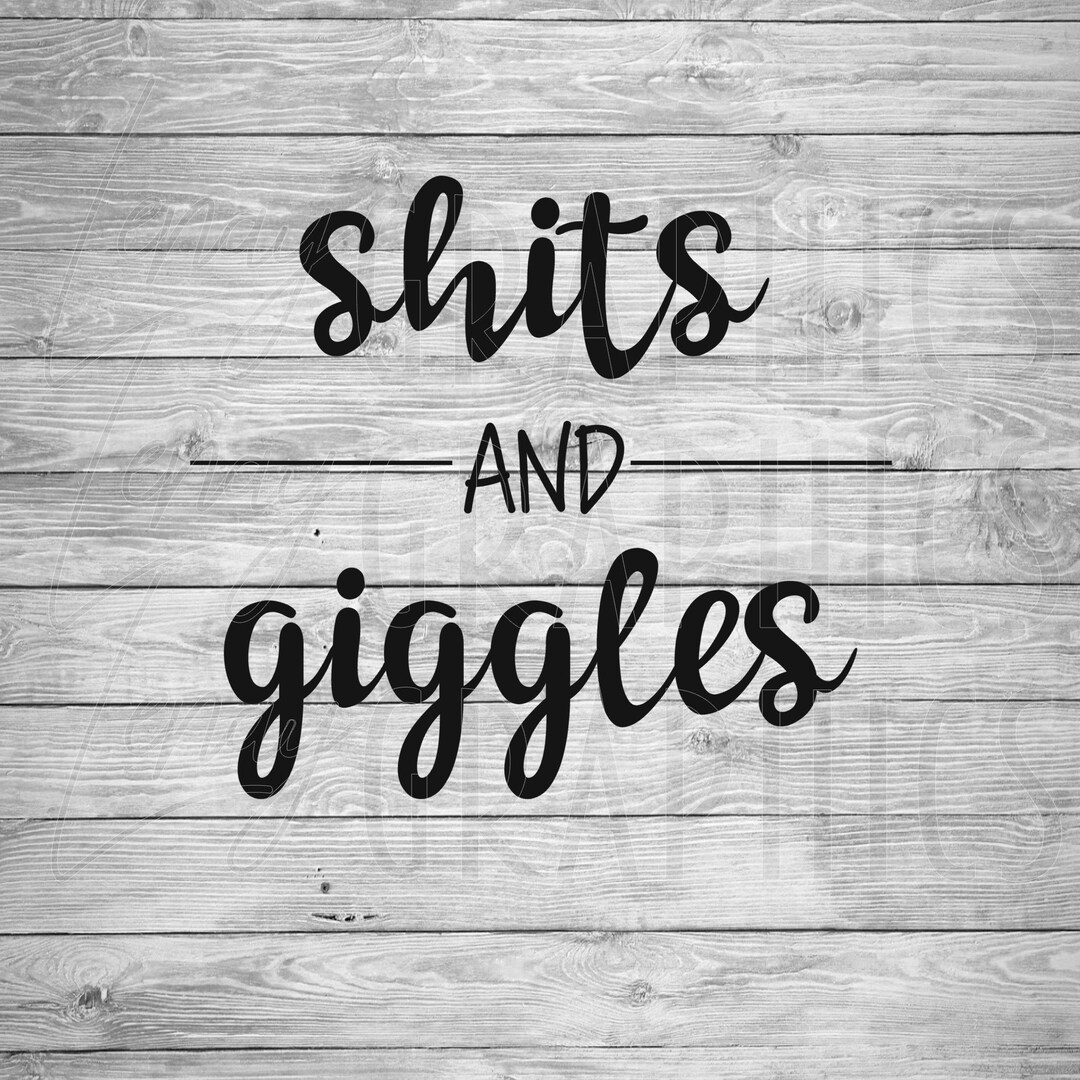 Shits and Giggles Digital Download SVG Baby Toddler Child Baby Shower ...