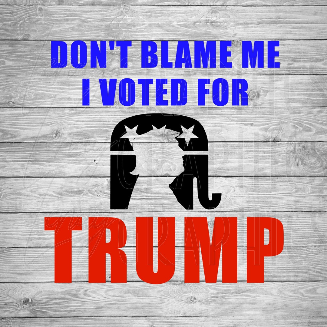 I Voted for Trump | SVG PNG | Digital Download | Conservative ...