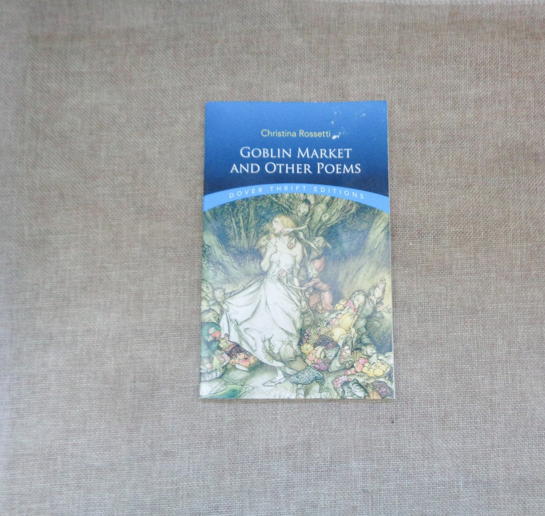 Goblin Market and Other Poems by Christina Rossetti (PB) - Etsy