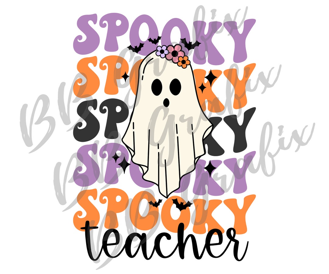 Digital Png File Spooky Teacher Halloween Stacked Retro Ghost Printable ...