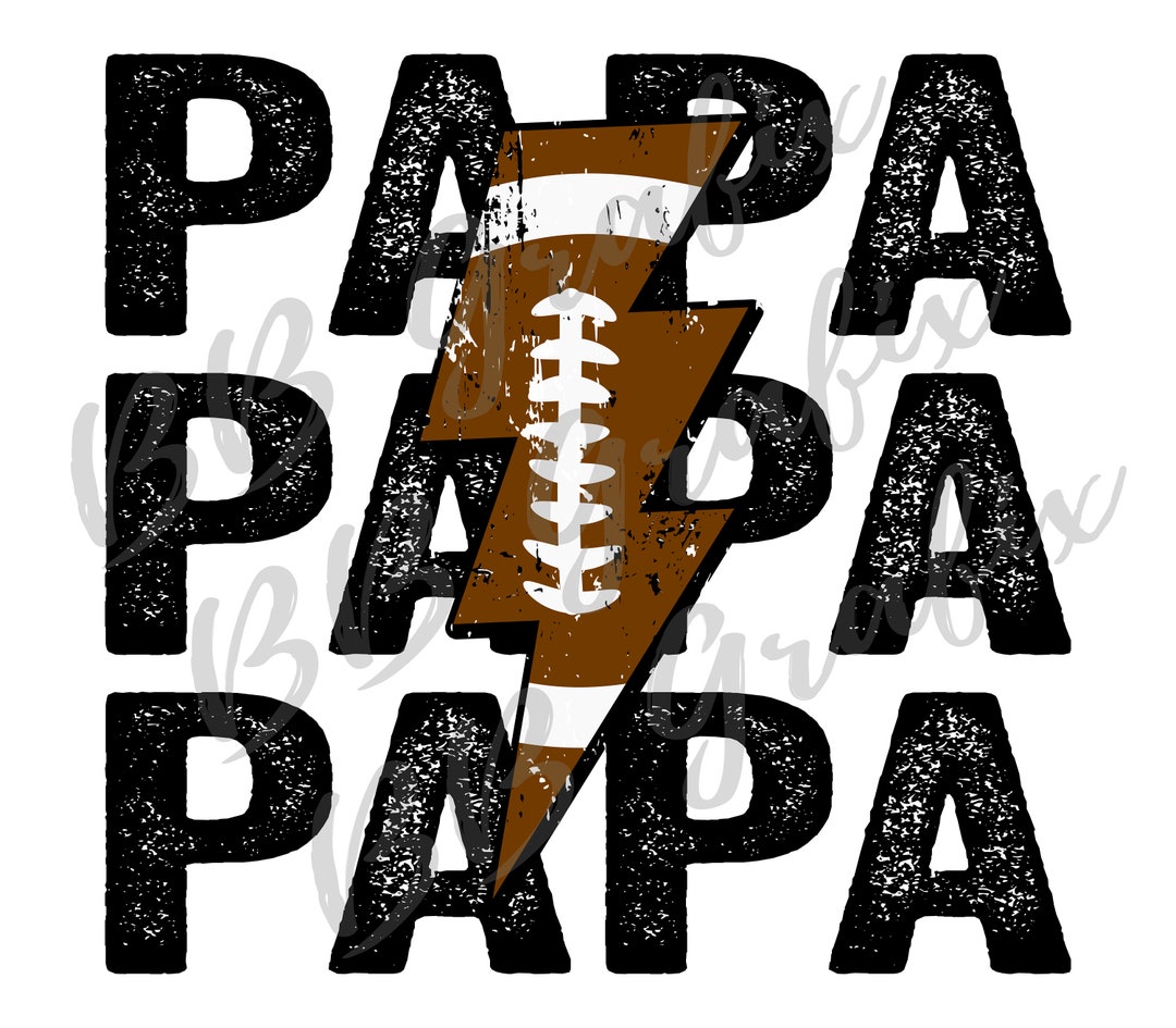 Digital Png File Papa Football Stacked Distressed Lightning Bolt ...