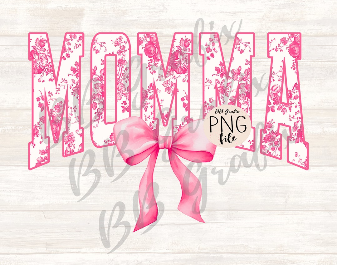 Digital Png File Momma Floral Toile Pink Water Color Coquette Bow Clip ...