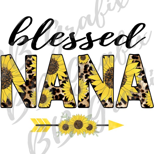 Blessed Nana Sunflower Png - Etsy