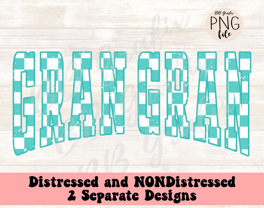 Digital Png File Gran Gran Distressed Checker Printable Sticker ...