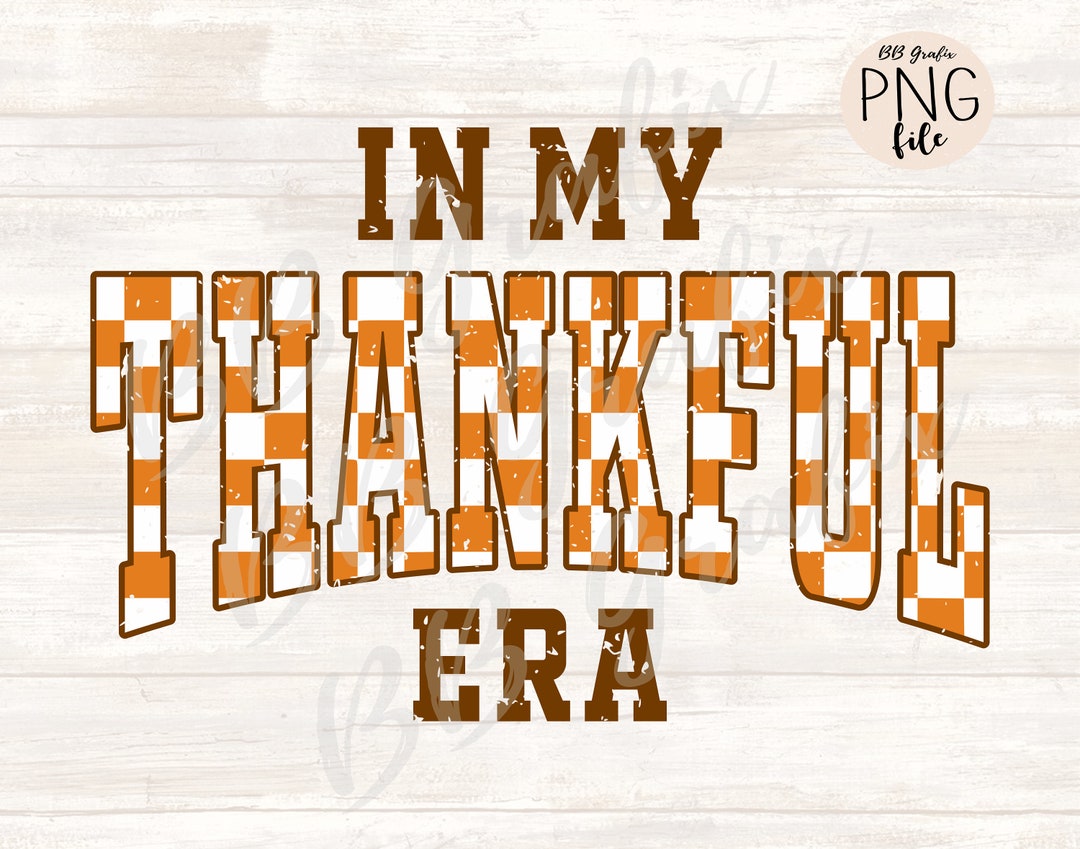 Digital Png File in My Thankful Era Distressed Retro Checker ...