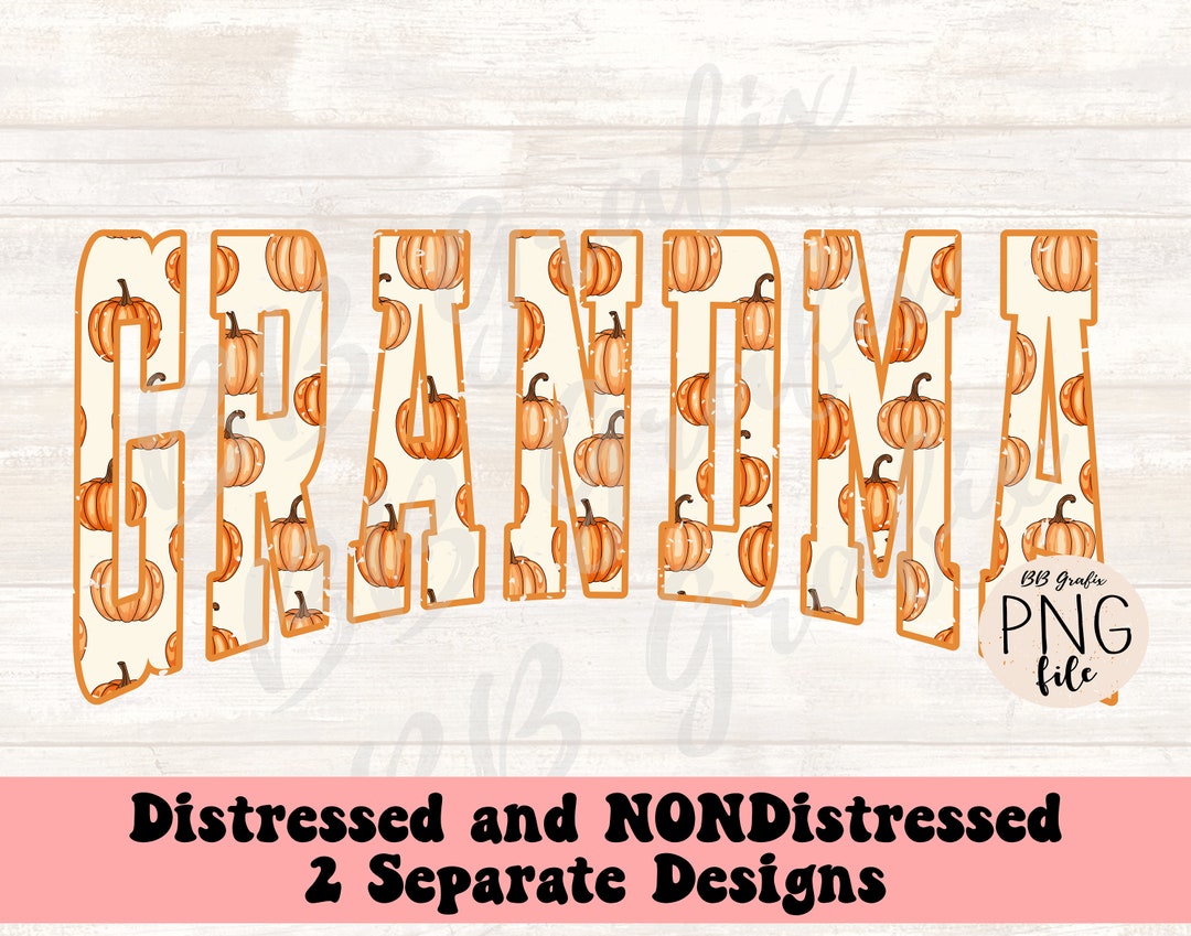 Digital Png File Grandma Fall Autumn Pumpkin Girls Cute Printable ...