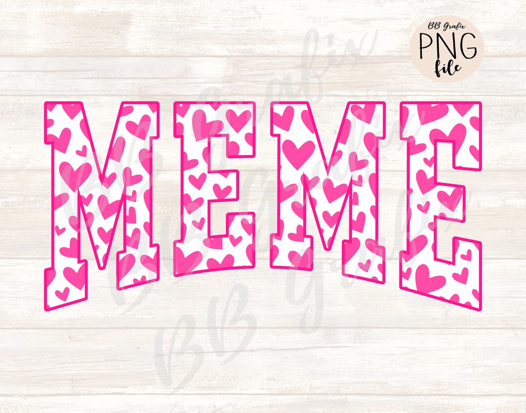 Digital Png File Meme Hearts Valentine's Day Printable Sticker ...