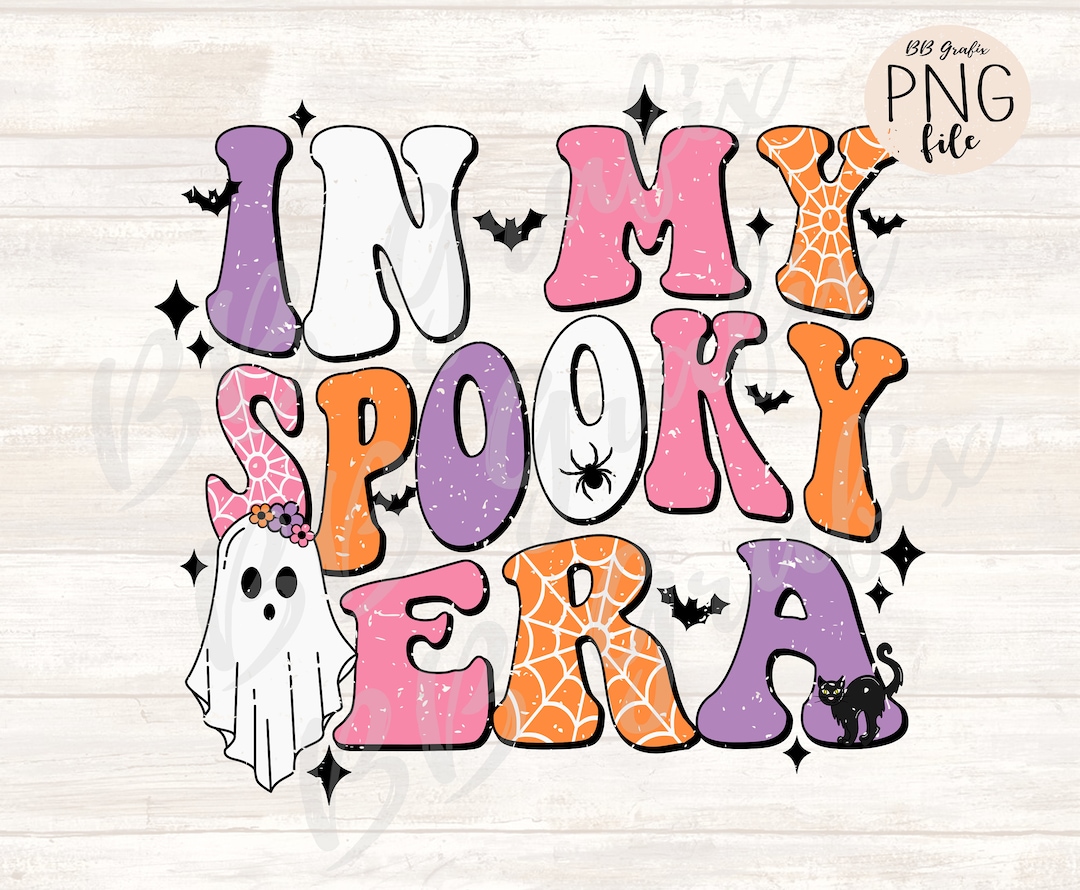 Digital Png File in My Spooky Era Distressed Halloween Stacked Retro ...