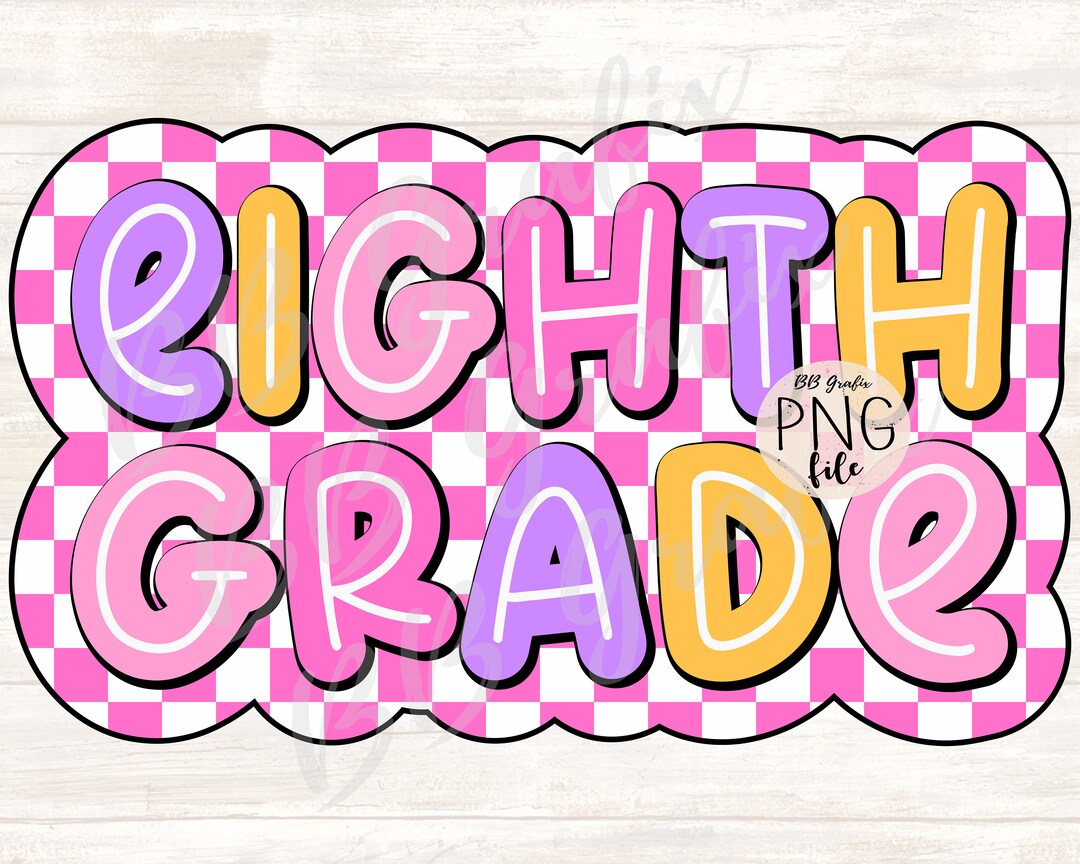 Digital Png File Eighth Grade 8 8th Checker Girl Pink Purple Printable ...