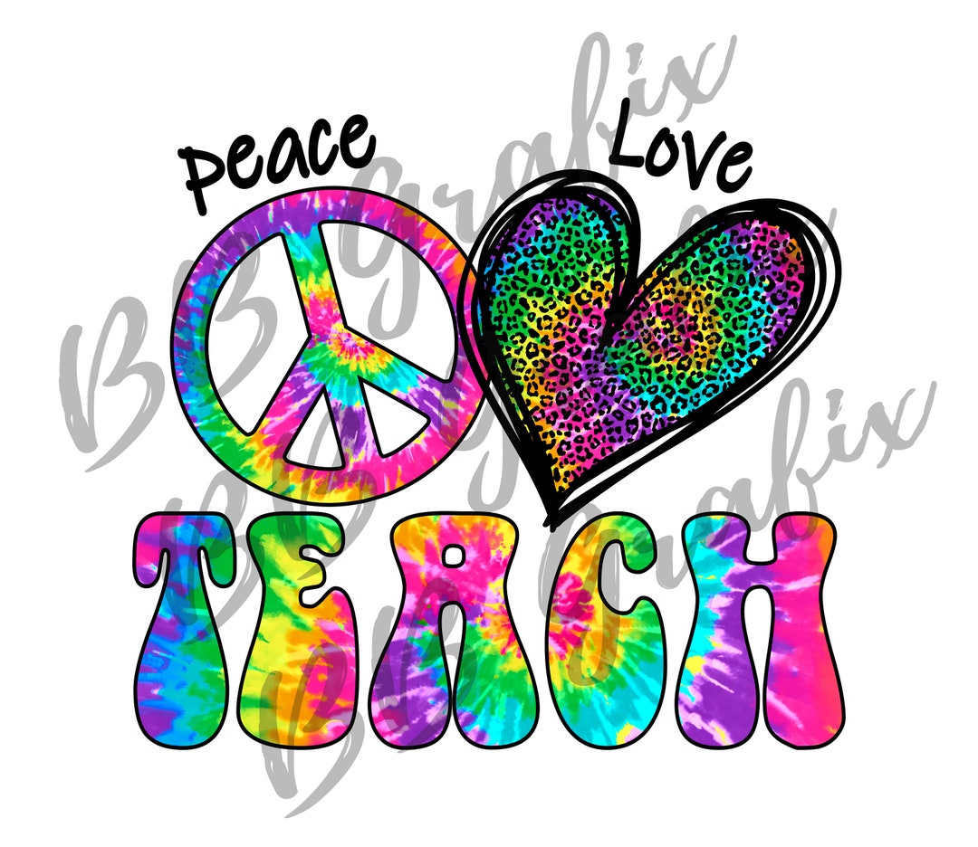Digital Png File Peace Love Teach Tie-dye Leopard Cheetah Clip Art ...