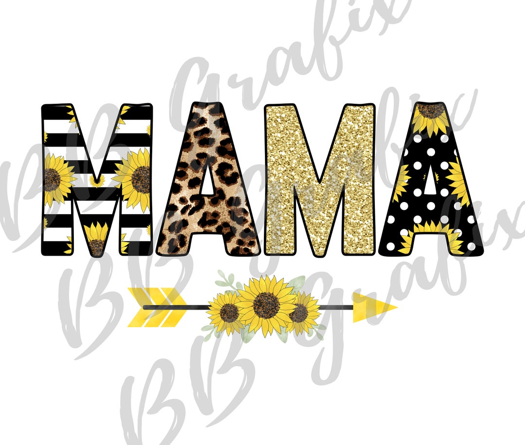 Digital Png File - Mama - Yellow Sunflower, Gold, Black, Leopard , Clip ...