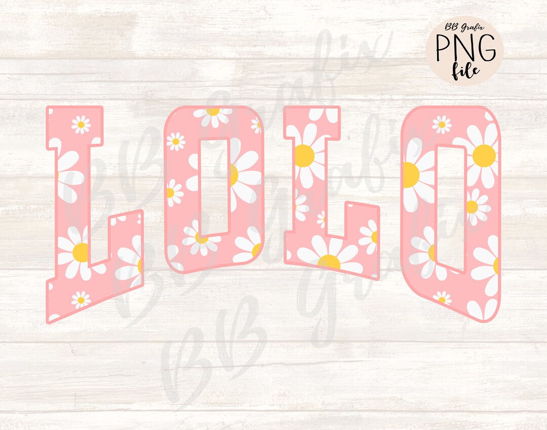 Digital Png File in Lolo Daisy Flower Floral Printable Waterslide Dtf ...