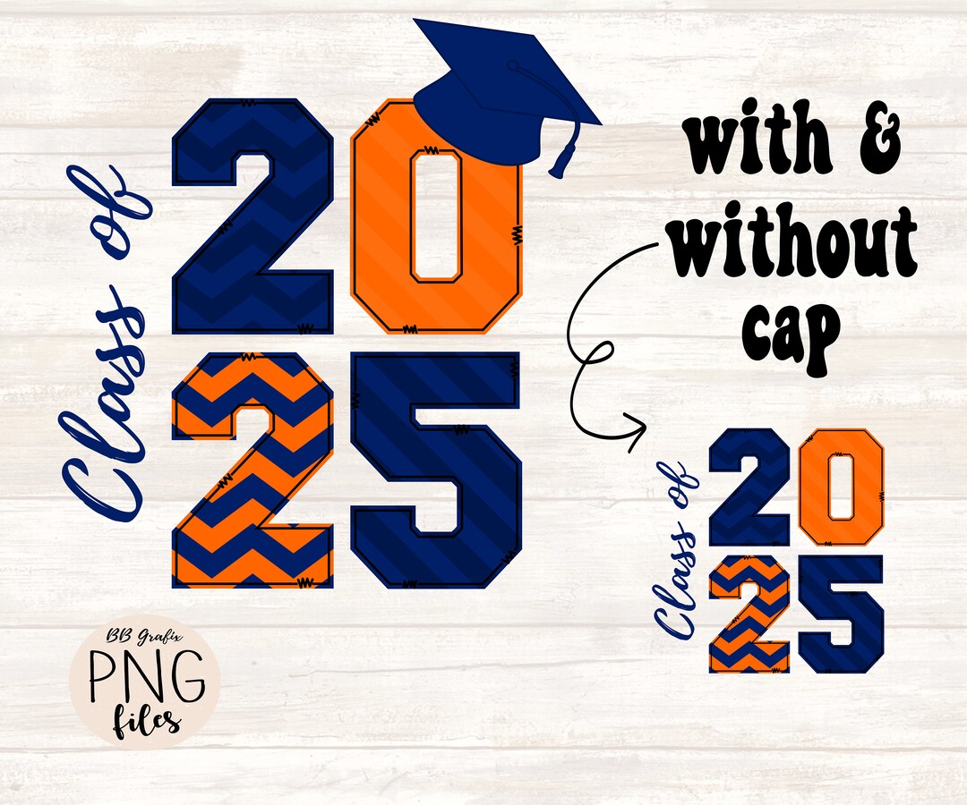 Digital Png File Class of 2025 Blue Orange Grad Cap Hat Printable ...