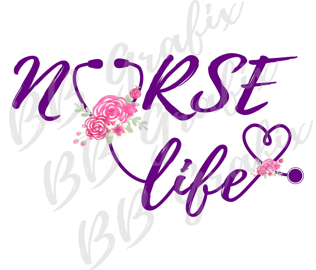 Digital Png File Nurse Life Floral Purple & Pink Sublimation Design DTG ...