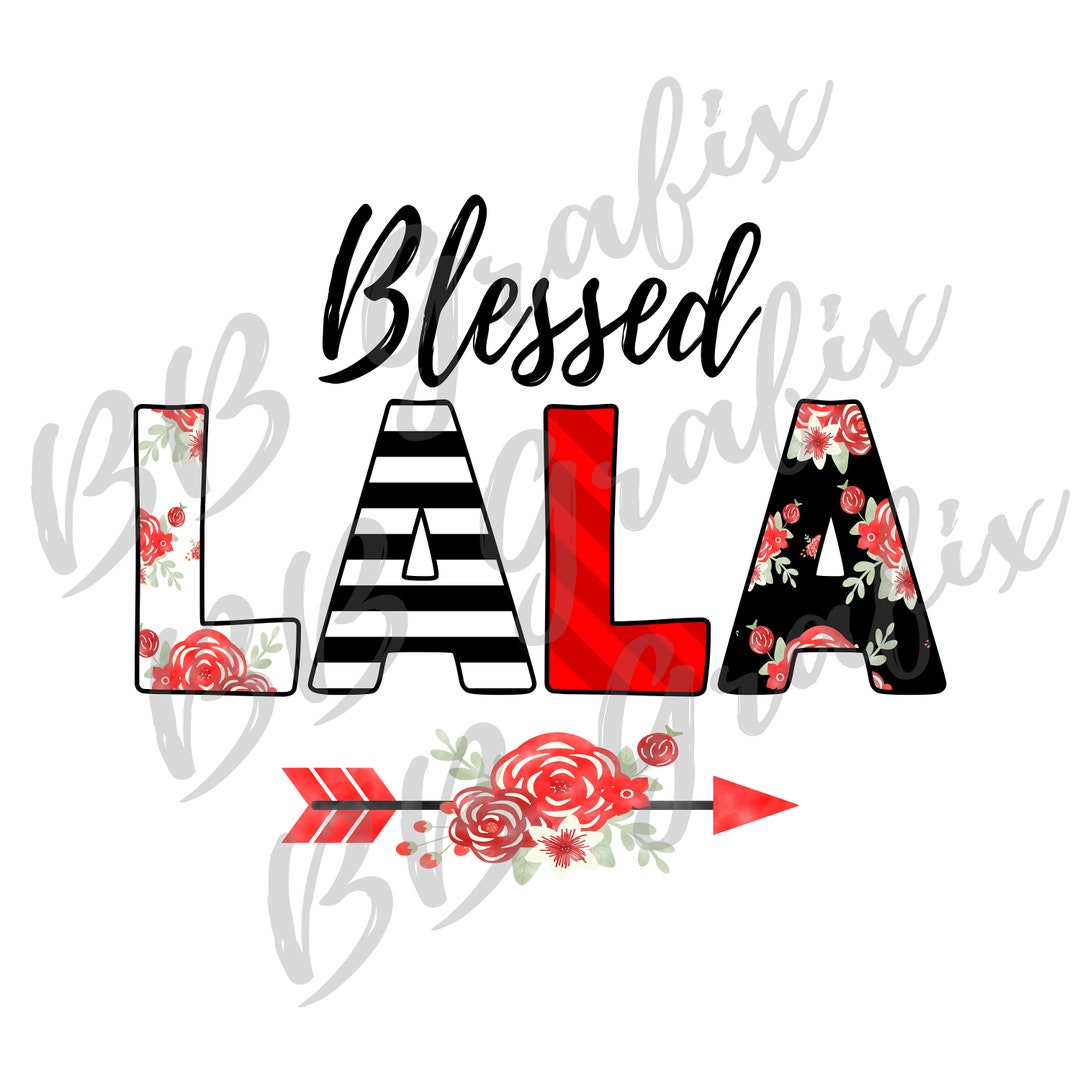 Digital Png File - Blessed Lala - Floral - Stripes - Red & Black ...