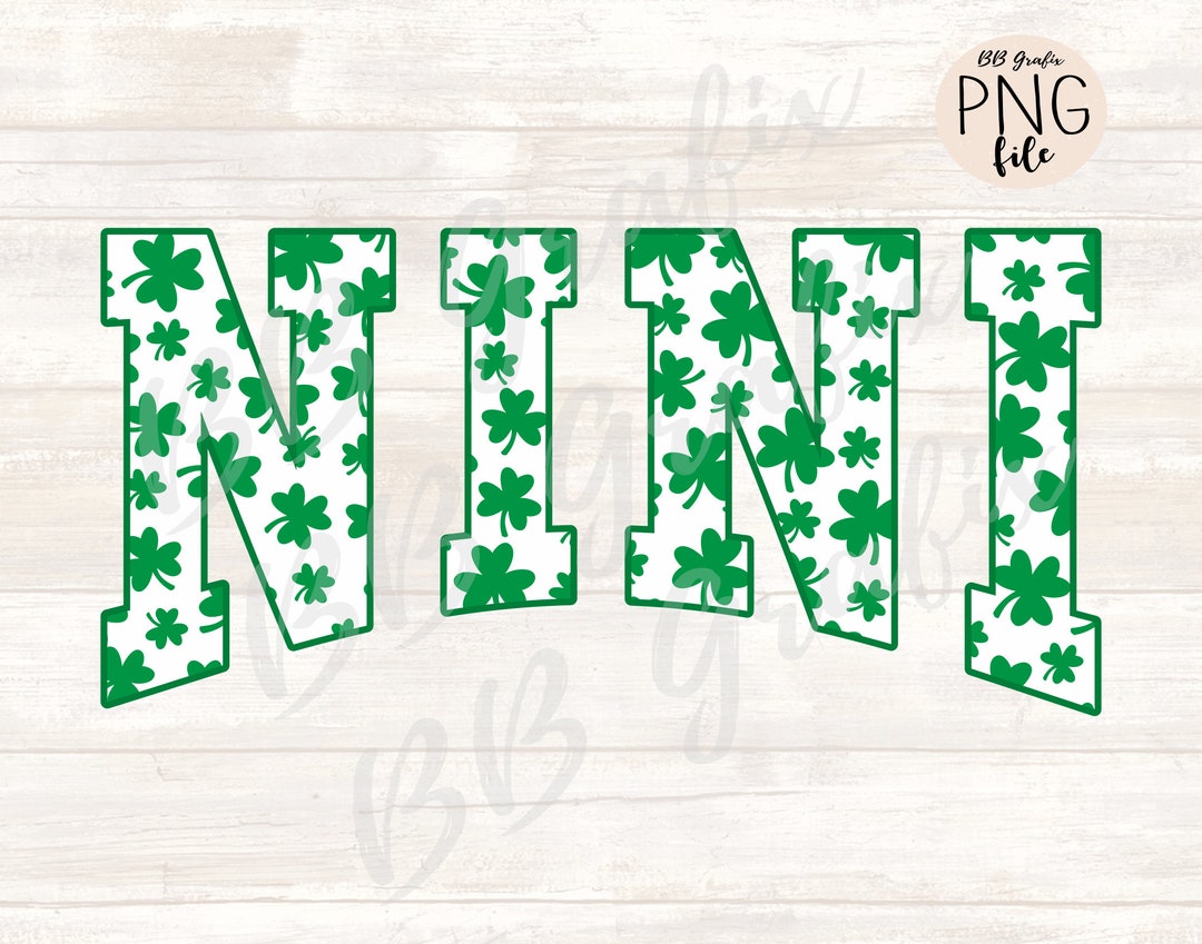 Digital Png File Nini Shamrock Clover St. Patty's St. Patrick's Day ...