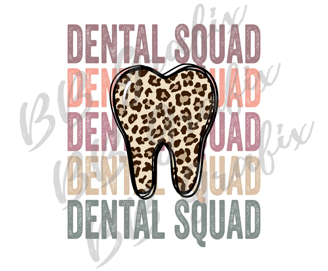 Digital Png File Dental Squad Tooth Stacked Cheetah Leopard Girl ...