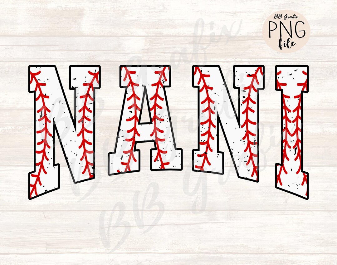 Digital Png File Nani Baseball T-ball Distressed Printable Clip Art ...