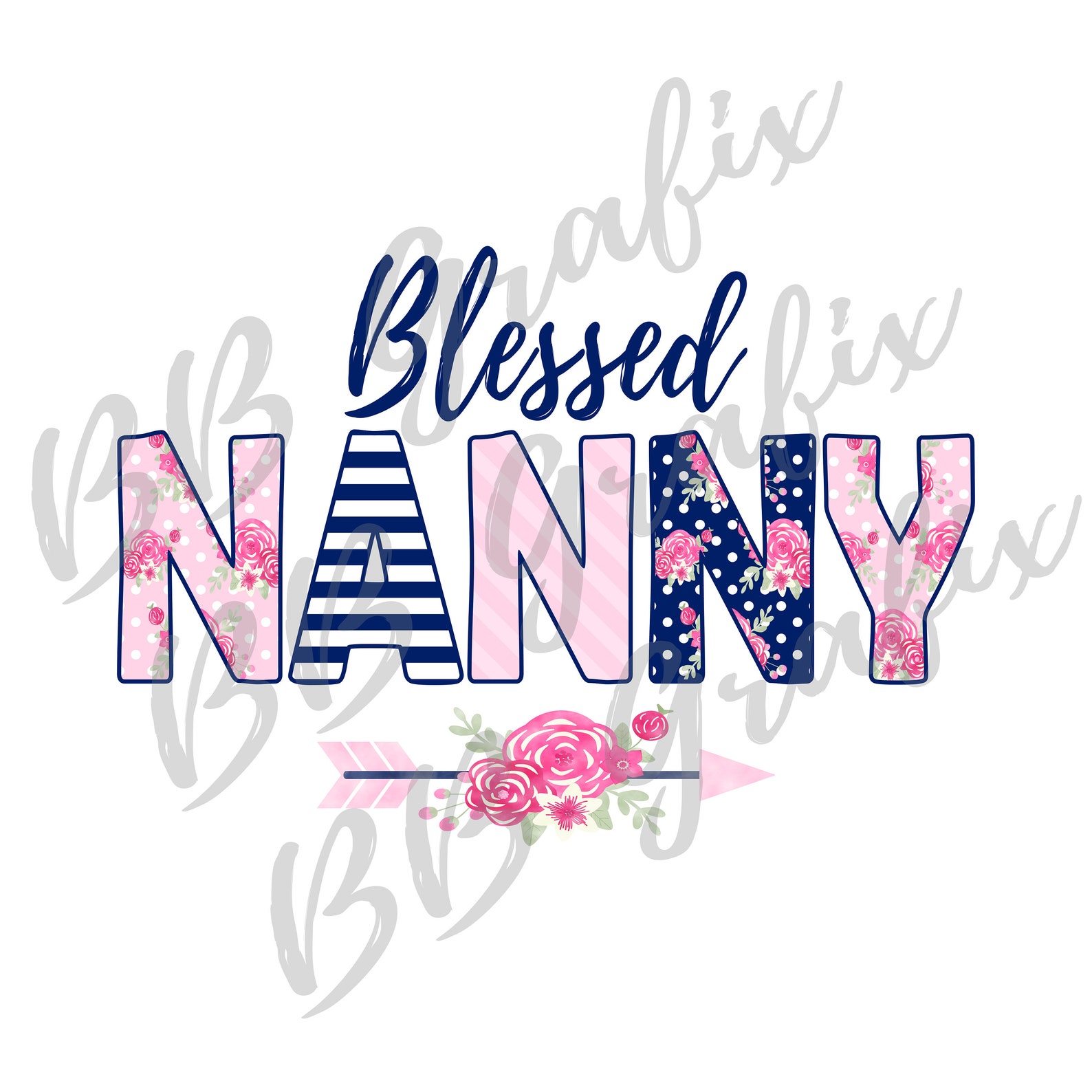 Digital Png File Blessed Nanny Floral Stripes Navy Blue, Light Pink ...
